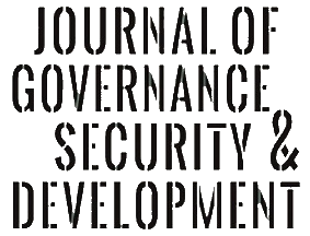 Journal of Governance Security & Development (JGSD)